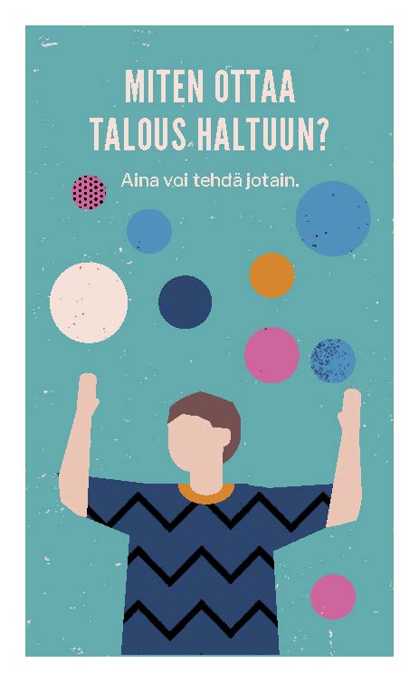 Asuminen ja raha kortti. Oma talous haltuun. - Takuusäätiö